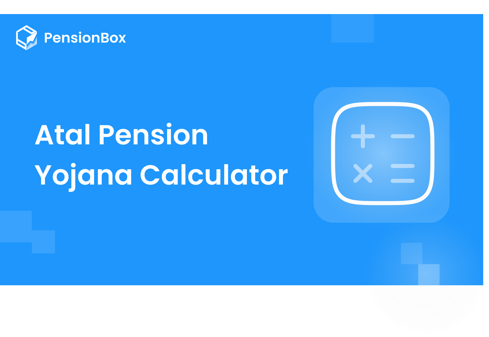 APY Calculator - Atal Pension Yojana Calculator Online